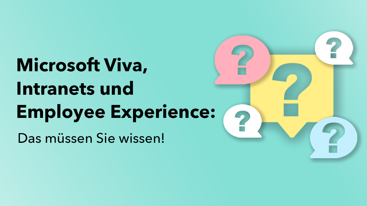 Webinar-Aufzeichnung: Microsoft Viva, Intranets und Employee Experience ...